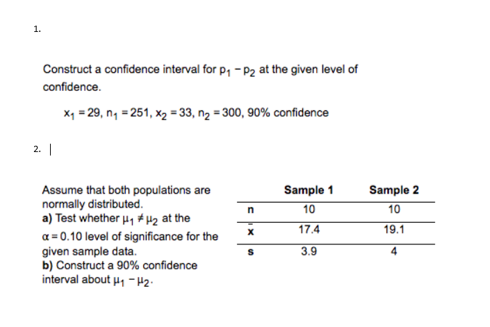 Solved 1. Construct a confidence interval for P1-P2 at the | Chegg.com