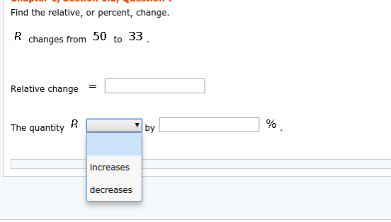 Solved Find the relative, or percent, change. R changes from | Chegg.com
