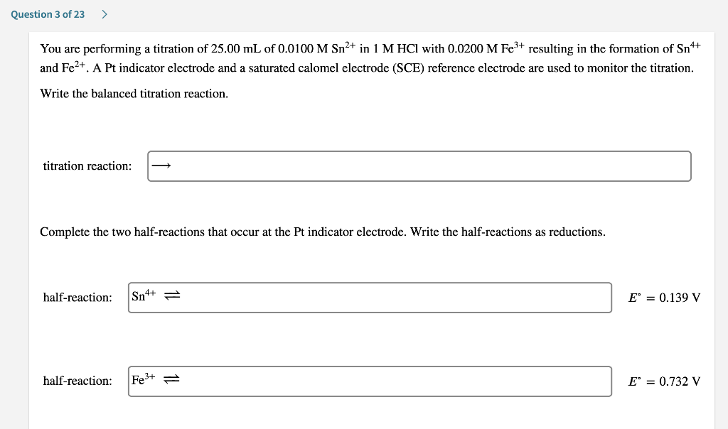 Solved and Fe2+. A Pt indicator electrode and a saturated | Chegg.com