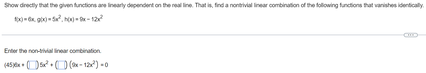 Solved Show directly that the given functions are linearly | Chegg.com