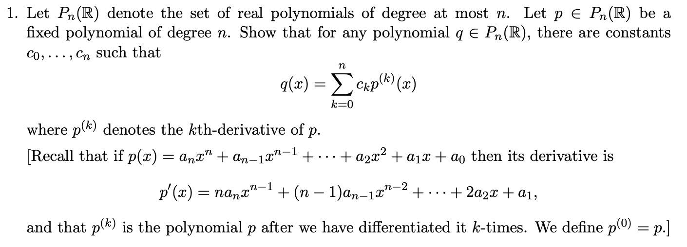 Solved 1. Let Pn(R) denote the set of real polynomials of | Chegg.com