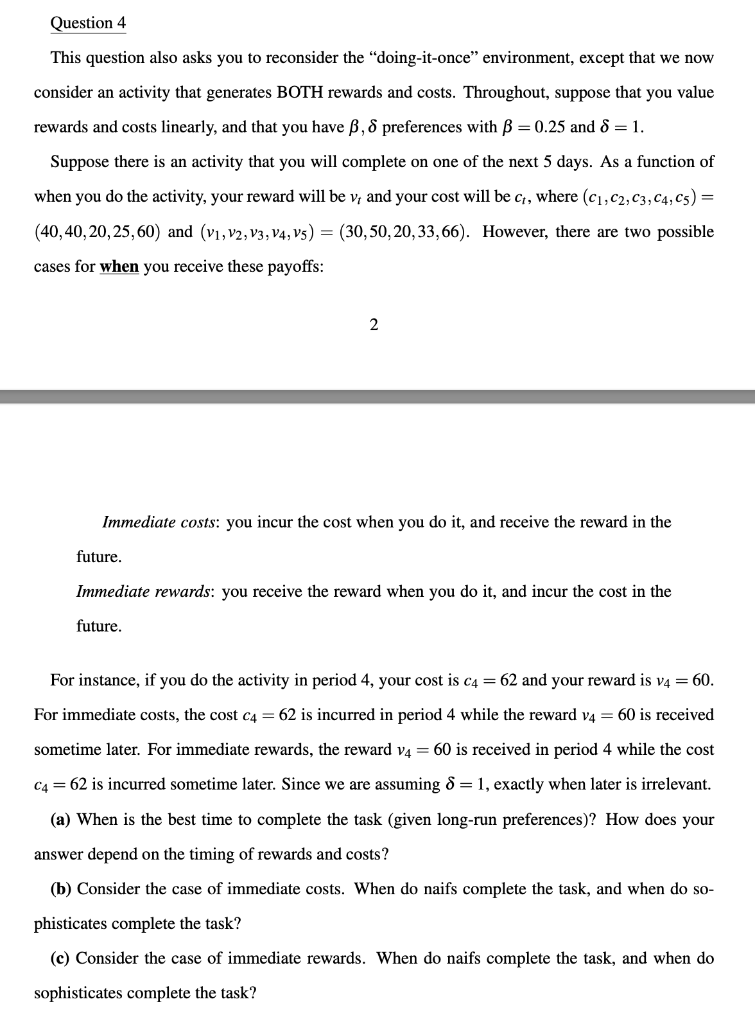 Solved Question 4 This question also asks you to reconsider | Chegg.com