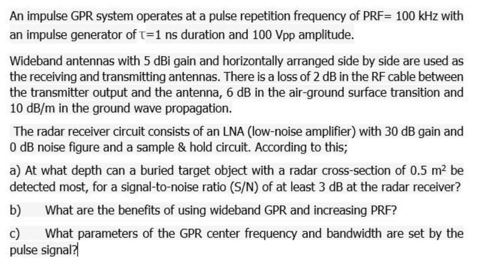 An impulse GPR system operates at a pulse repetition | Chegg.com