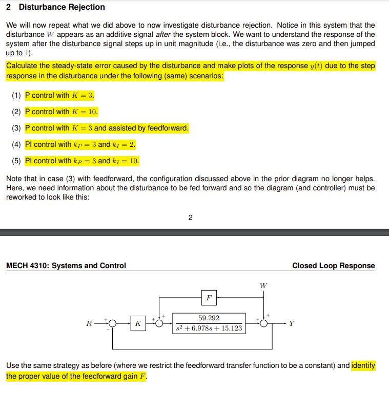 Solved 2 Disturbance Rejection We will now repeat what we | Chegg.com