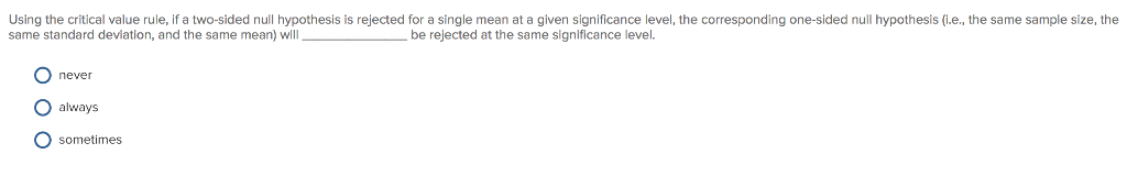 Solved Using the critical value rule, if a two-sided null | Chegg.com