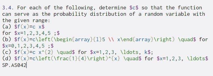 Solved 3.4. For each of the following, determine $c$ so that | Chegg.com