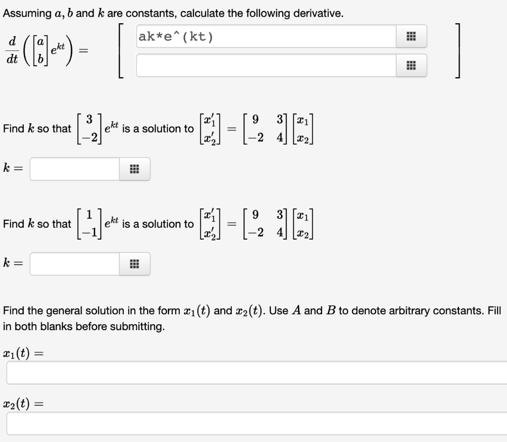 Solved Assuming a, b and k are constants, calculate the | Chegg.com