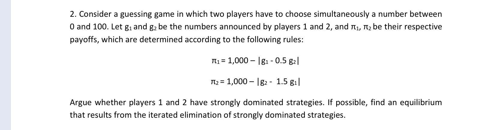 Solved 2. Consider a guessing game in which two players have | Chegg.com
