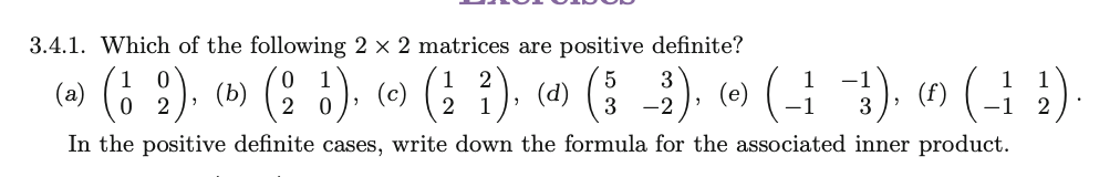 Solved 3.4.1. Which of the following 2×2 matrices are | Chegg.com