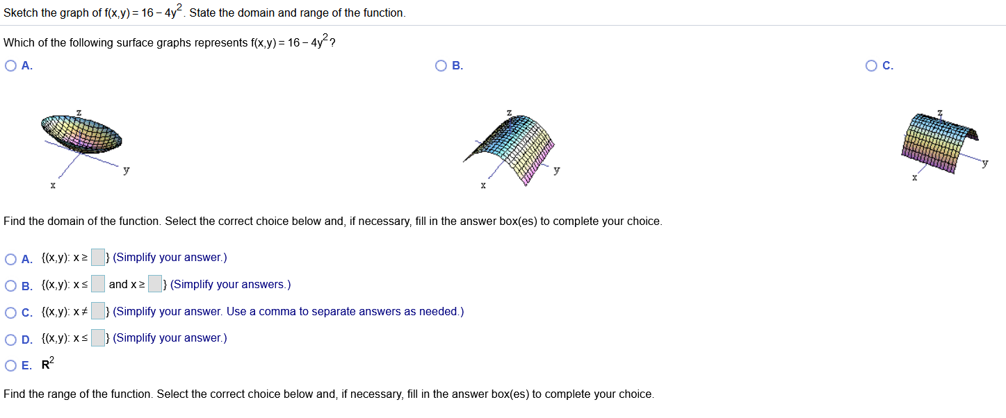 Solved Sketch the graph of f(x,y) = 16 - 4y? State the | Chegg.com