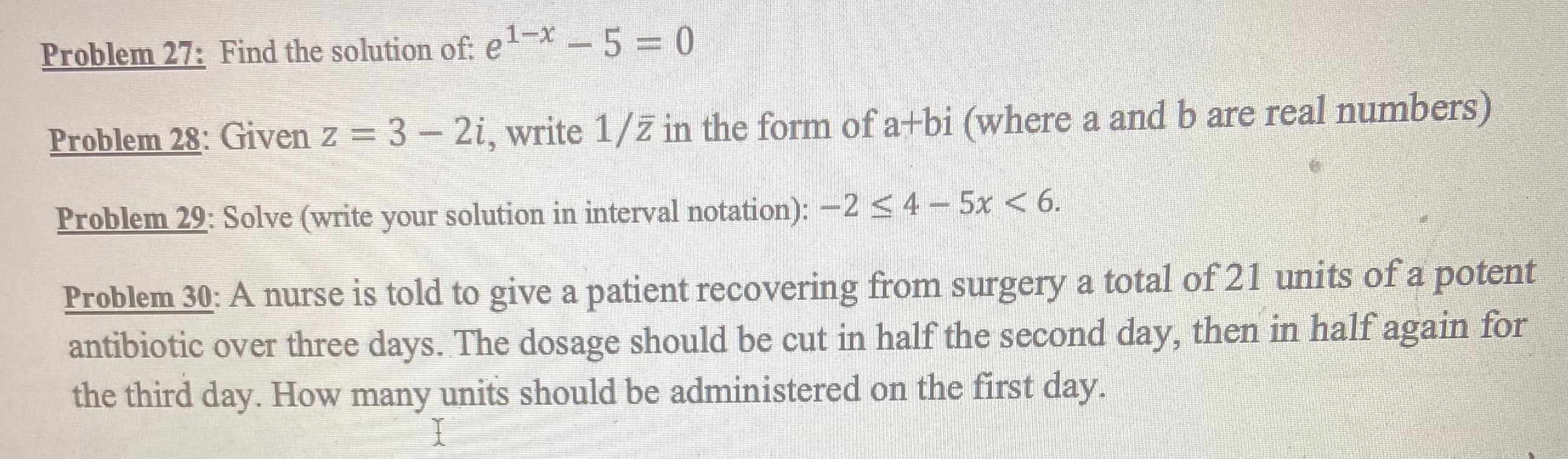 Solved Problem 27: Find the solution of el-x – 5 = 0 Problem | Chegg.com