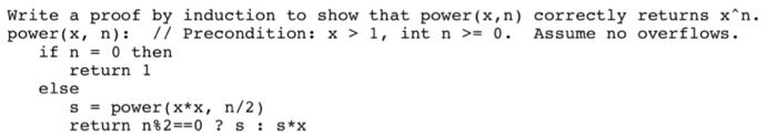 Solved Write a proof by induction to show that power (x, n) | Chegg.com