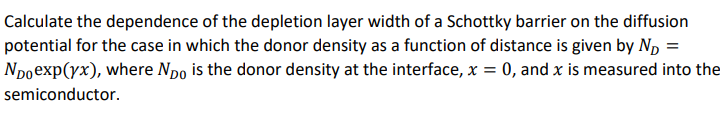 Solved Calculate the dependence of ﻿the depletion layer | Chegg.com