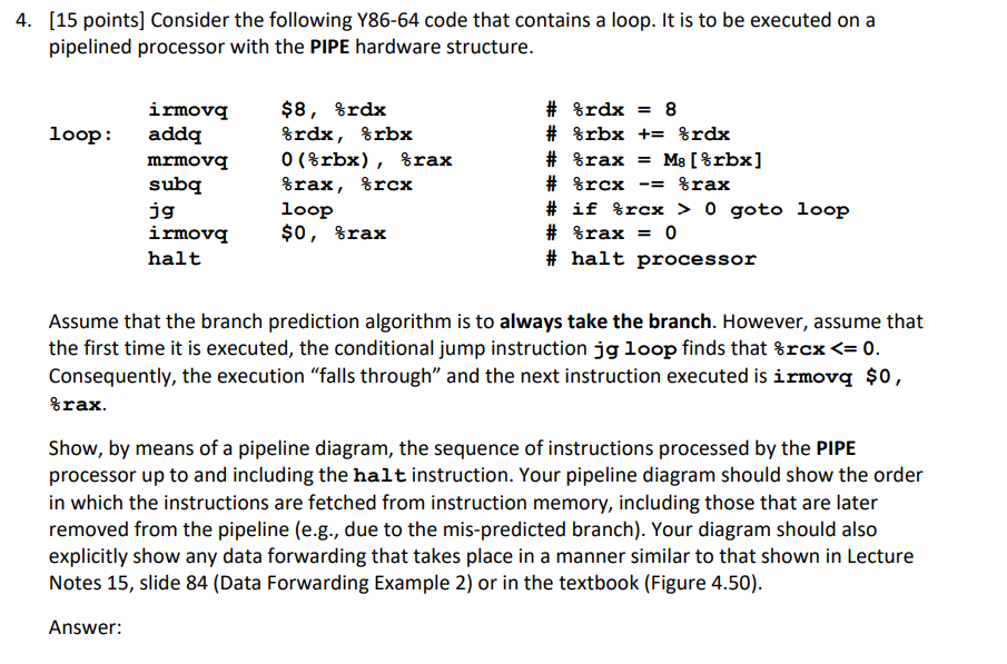 Solved Consider the following code that contains a loop. It | Chegg.com