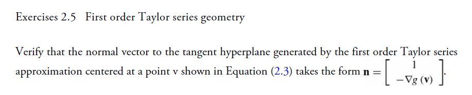 Exercises 2.5 First order Taylor series geometry | Chegg.com