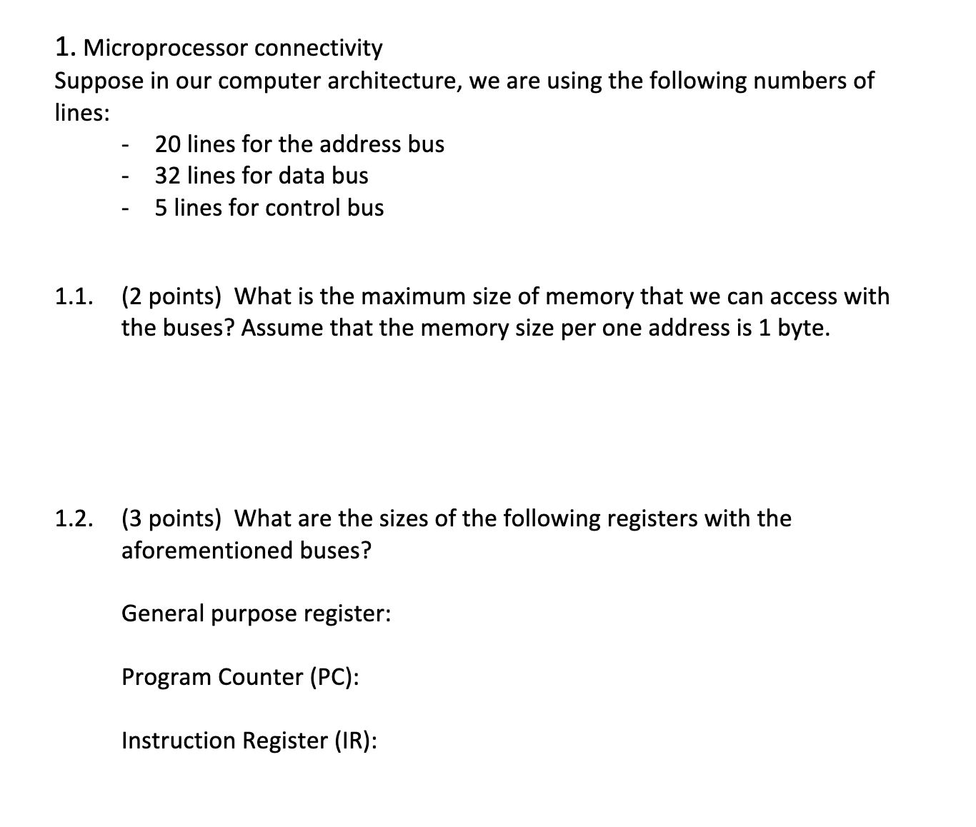 Solved 1. Microprocessor connectivity Suppose in our | Chegg.com