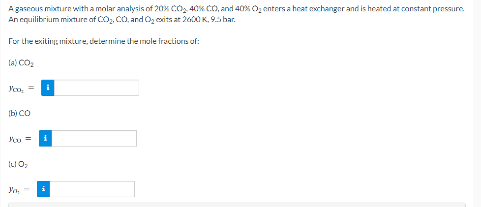 Solved A gaseous mixture with a molar analysis of | Chegg.com
