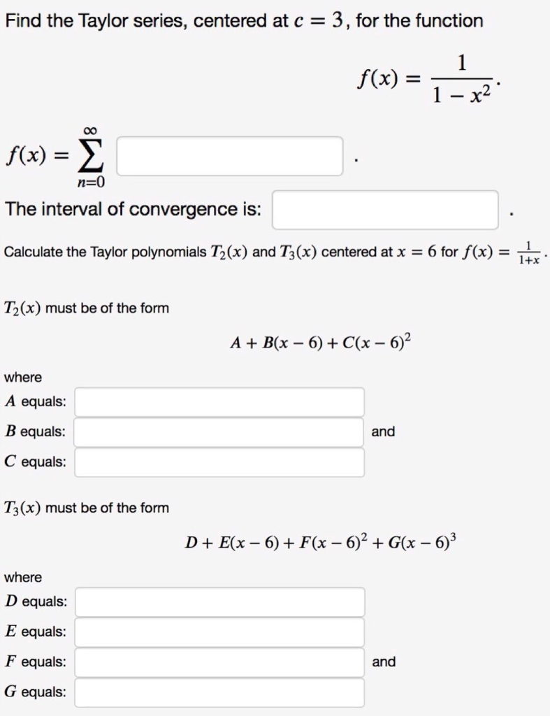 Solved Find the Taylor series, centered at c = 3, for the | Chegg.com