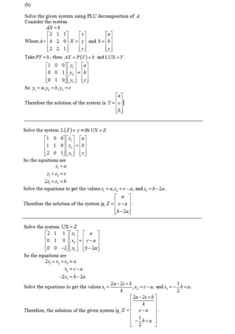Solved (b) Solve the given system using PLU decomposition of | Chegg.com