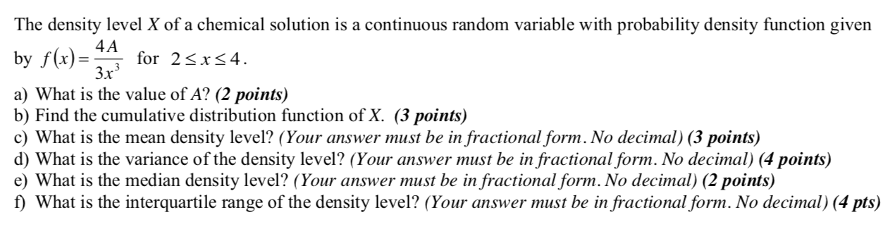 Solved 4a The Density Level X Of A Chemical Solution Is A 