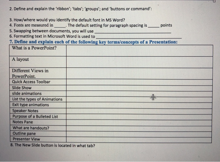 Solved 2. Define and explain the 'ribbon'; 'tabs'; 'groups'; | Chegg.com