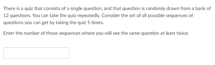 Solved There is a quiz that consists of a single question, | Chegg.com