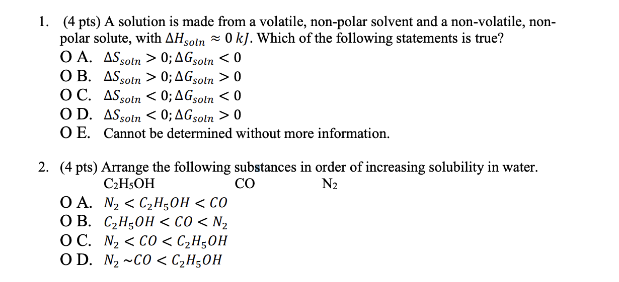 Solved 1. (4 pts) A solution is made from a volatile, | Chegg.com