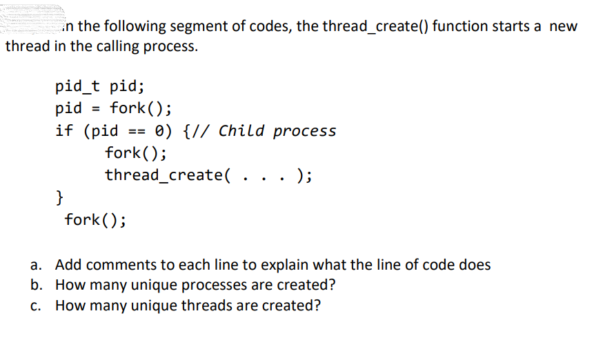 Solved in the following segment of codes, the | Chegg.com