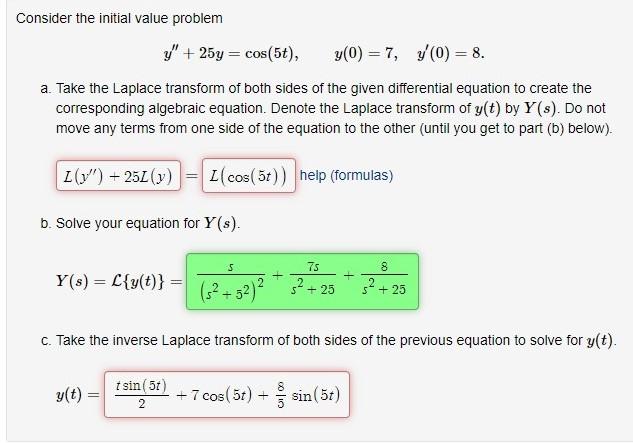 Solved Consider the initial value problem y" +25y = cos(5t), | Chegg.com