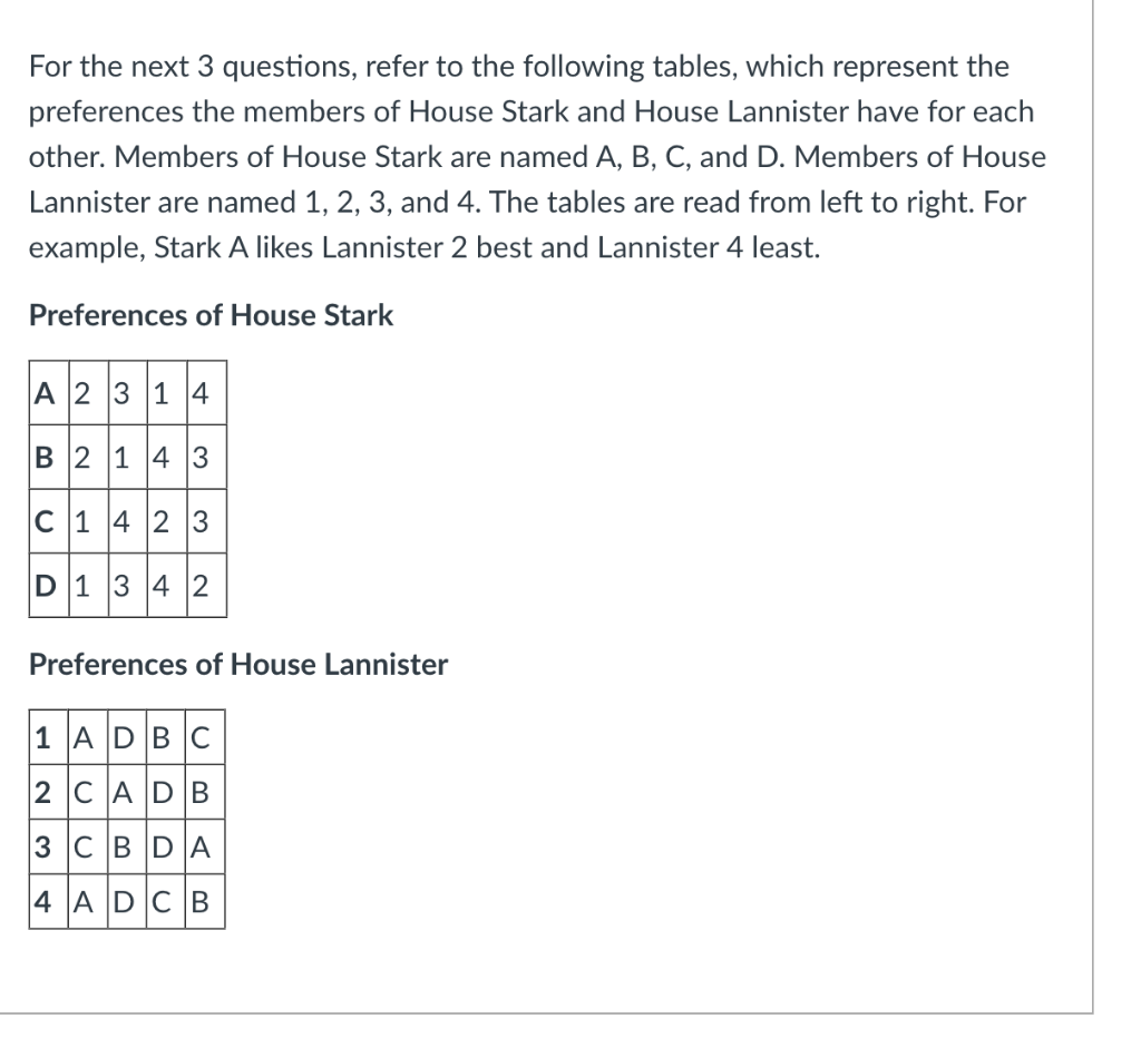 Solved For the next 3 questions, refer to the following | Chegg.com