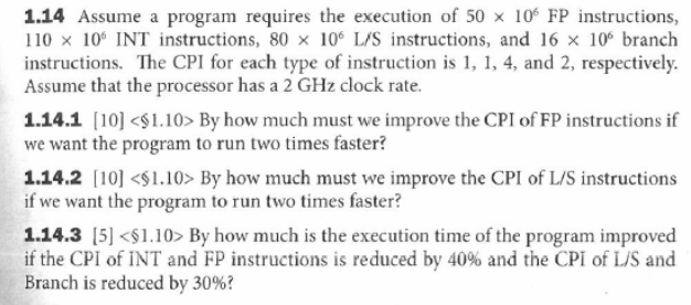 Solved 1.14 Assume a program requires the execution of | Chegg.com