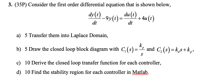 Solved 3. (35P) Consider the first order differential | Chegg.com