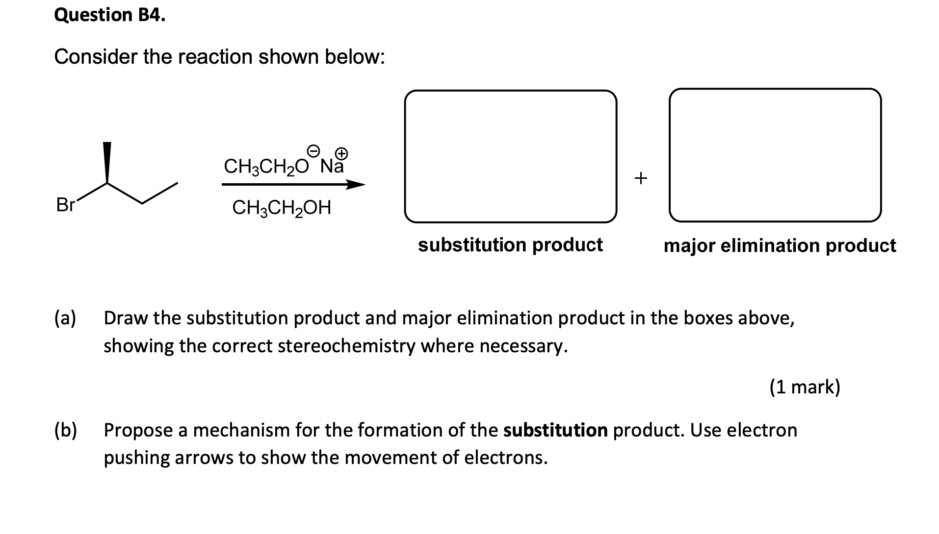 Solved Question B4.Consider the reaction shown | Chegg.com