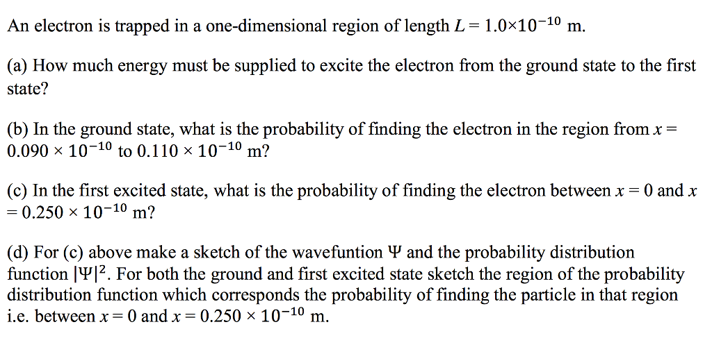 Solved An electron is trapped in a one-dimensional region of | Chegg.com