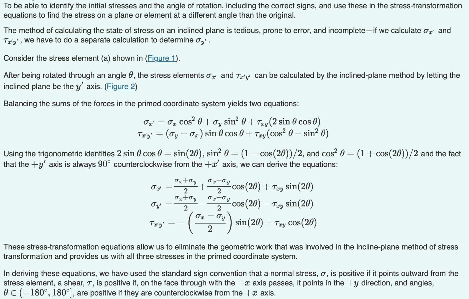 To be able to identify the initial stresses and the | Chegg.com