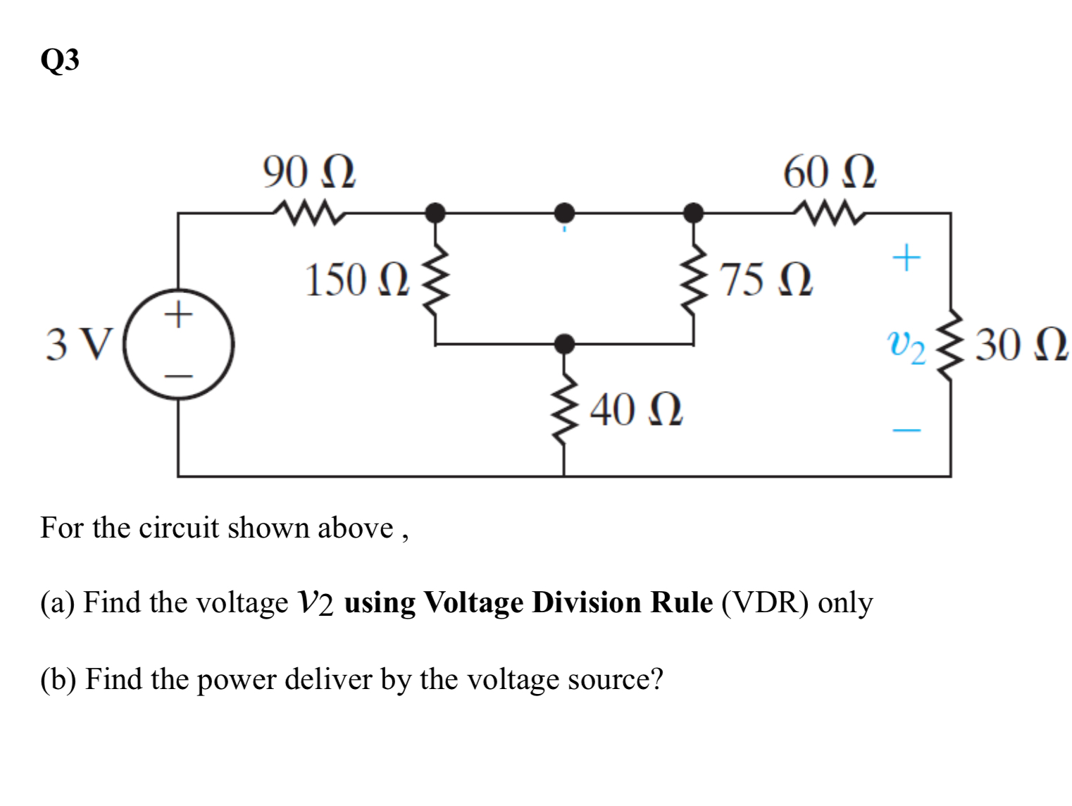 Solved For the circuit shown above, (a) Find the voltage v2 | Chegg.com