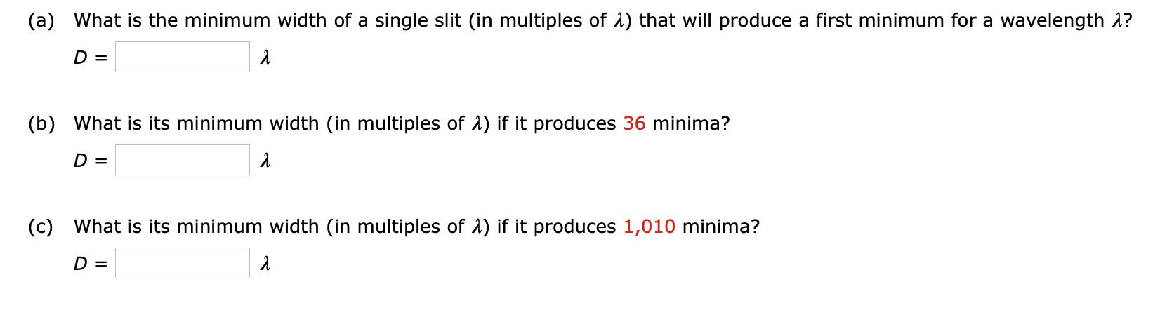 Solved (a) What is the minimum width of a single slit (in | Chegg.com