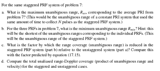 Solved Problem 7 says pulse-to-pulse staggered PRF system | Chegg.com