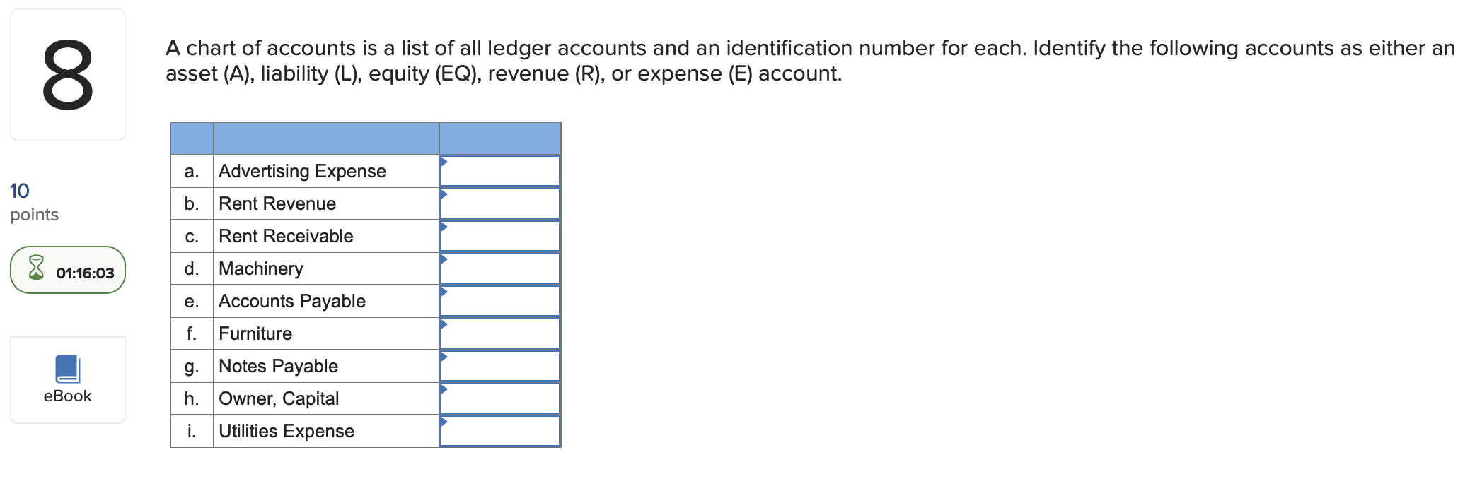 Solved A chart of accounts is a list of all ledger accounts | Chegg.com