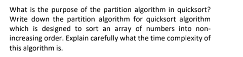 Solved What is the purpose of the partition algorithm in | Chegg.com