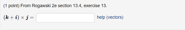 Solved (1 point) From Rogawski 2e section 13.4, exercise 13. | Chegg.com