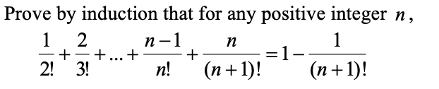 Solved Prove by induction that for any positive integer n, | Chegg.com