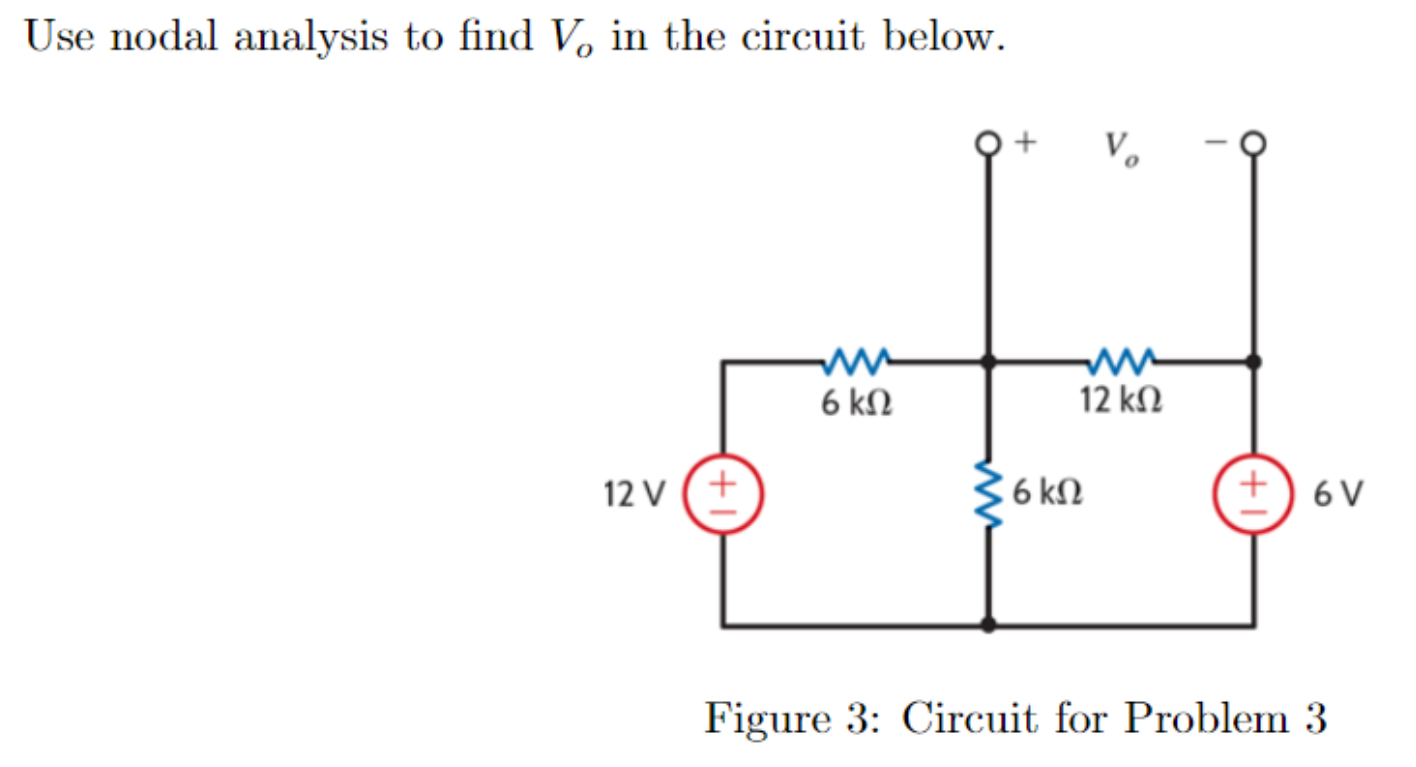 Solved Use Nodal Analysis To Find Vo In The Circuit Below 
