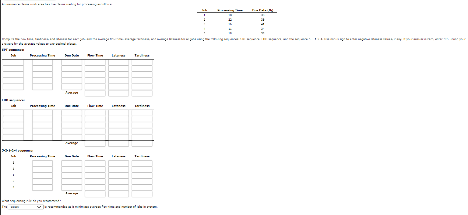 Solved An insurance claims work area has five daims waiting | Chegg.com