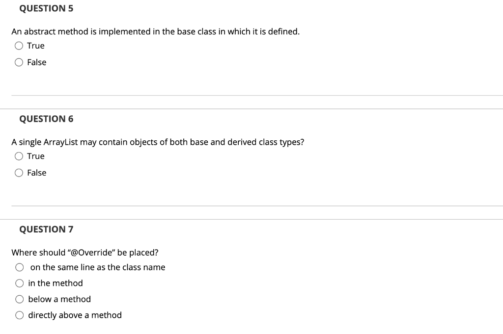 Solved QUESTION 5 An abstract method is implemented in the | Chegg.com