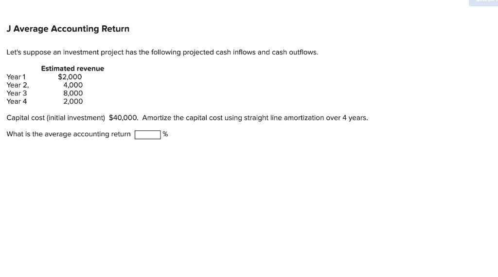 Solved J Average Accounting Return Let's suppose an | Chegg.com