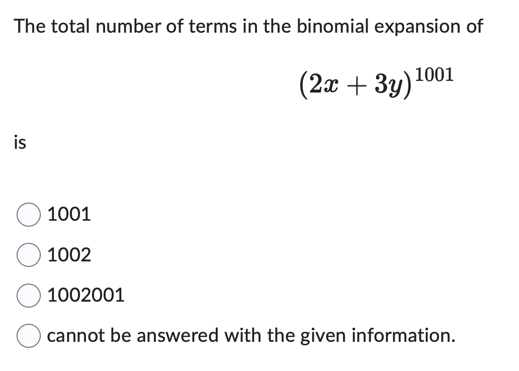 Solved The total number of terms in the binomial expansion | Chegg.com