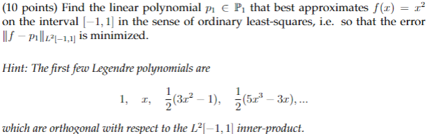 Solved (10 points) Find the linear polynomial p1∈P1 that | Chegg.com
