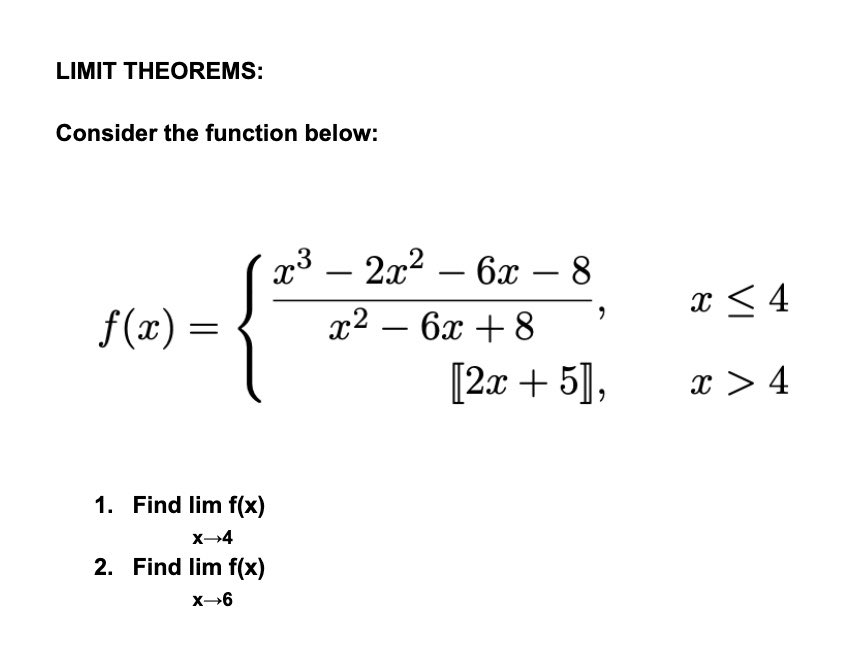 Solved LIMIT THEOREMS:Consider the function | Chegg.com