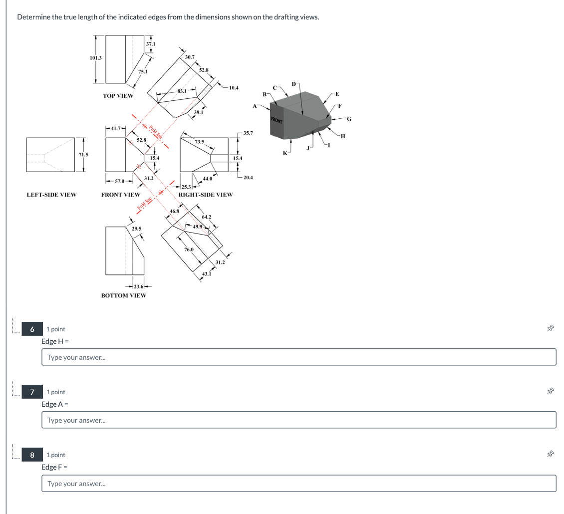 Solved Determine the true length of the indicated edges from | Chegg.com